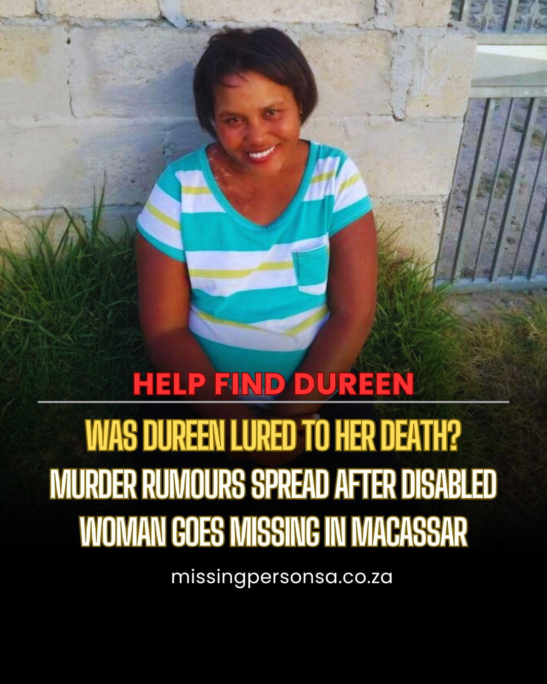 Dureen Mondge Missing In Macassar: Family Seeks Answers